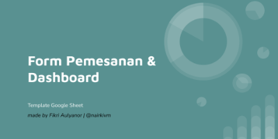 Template GSheet: Form Pemesanan & Dashboard - Trakteer.id