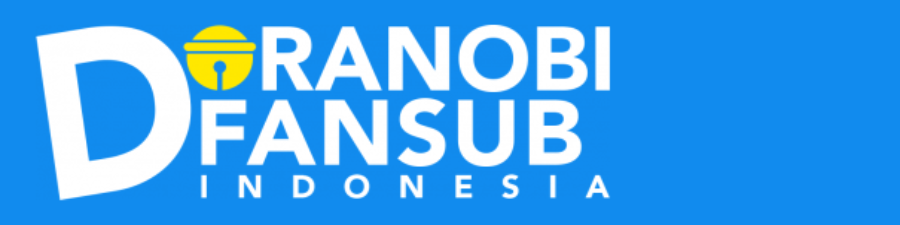 DORANOBI FANSUB INDONESIA (doranobifansubindo) - Trakteer.id